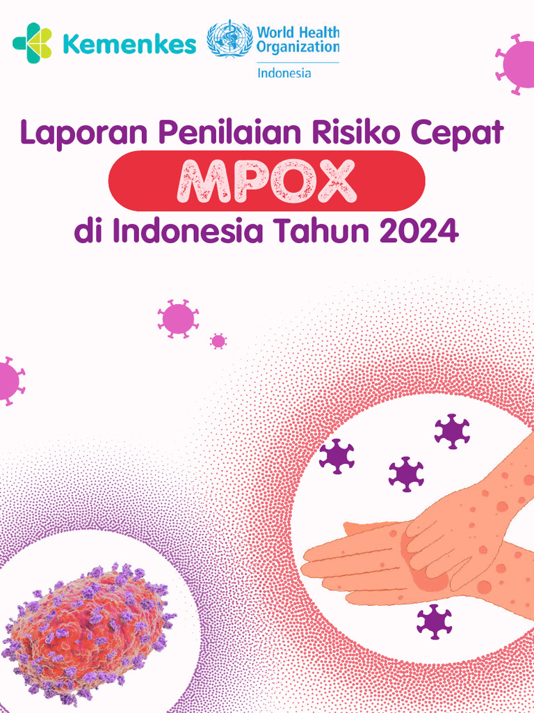 Laporan Penilaian Risiko Cepat Mpox Di Indonesia Tahun 2024 | PDF