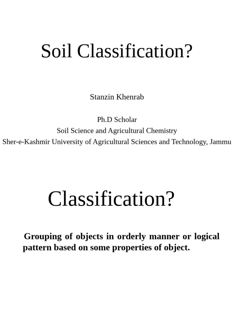 Soil Classification Principles and Types | PDF | Soil | Physical Geography