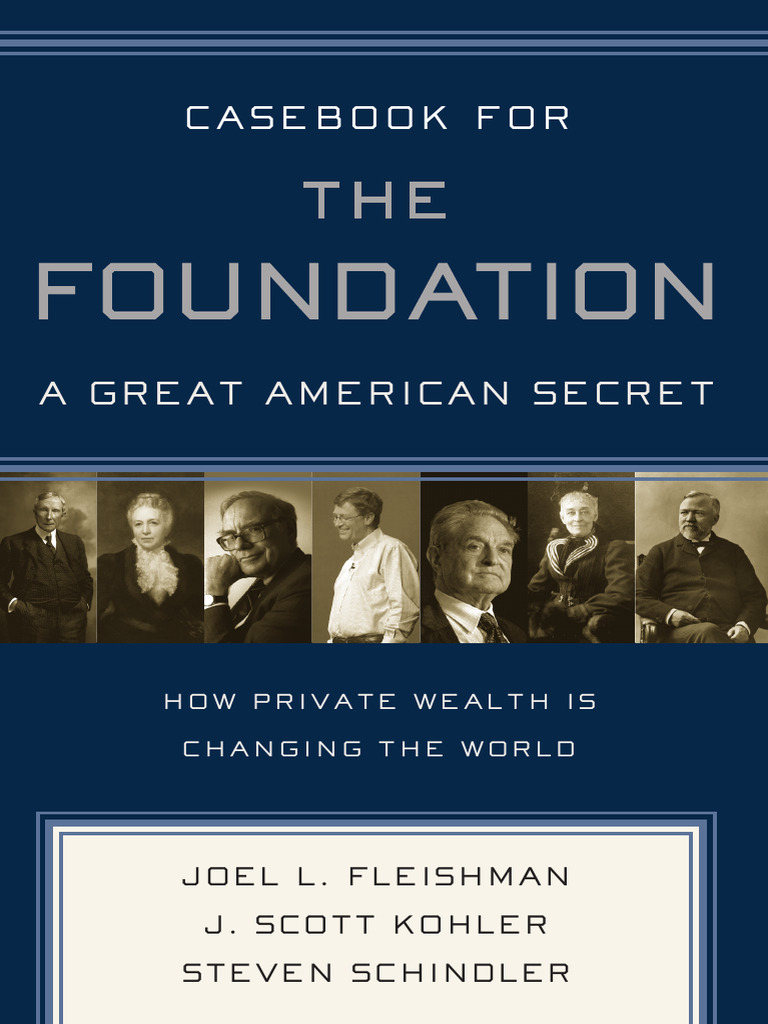 Casebook for the Foundation_ a Great American Secret _ -- Joel L ...