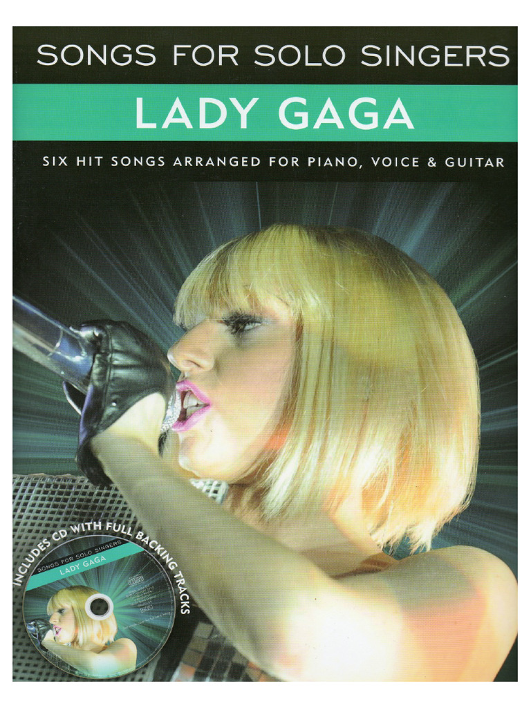 Lady Gaga Songs For Solo Singers | PDF