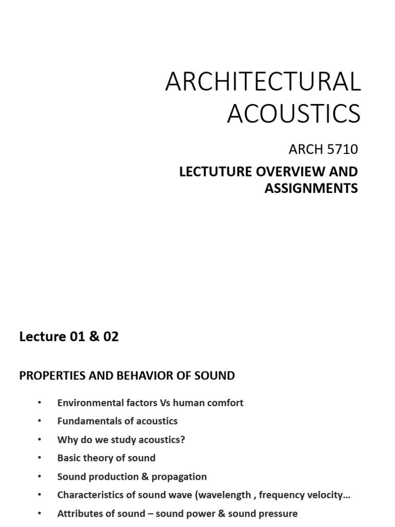 Lecture Overview & Assignment | PDF | Acoustics | Sound