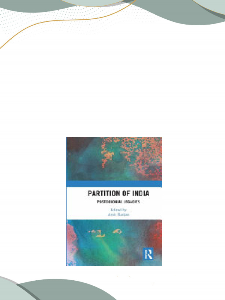 Immediate download Partition of India Postcolonial Legacies 1st Edition ...