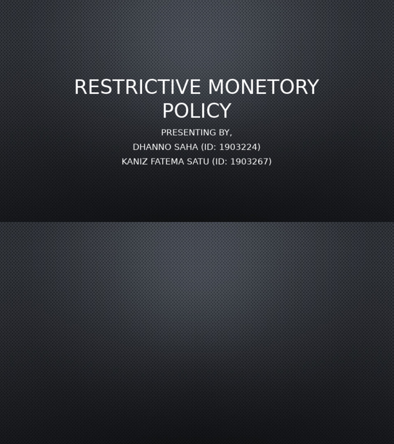 Restrictive Monetory Policy | PDF