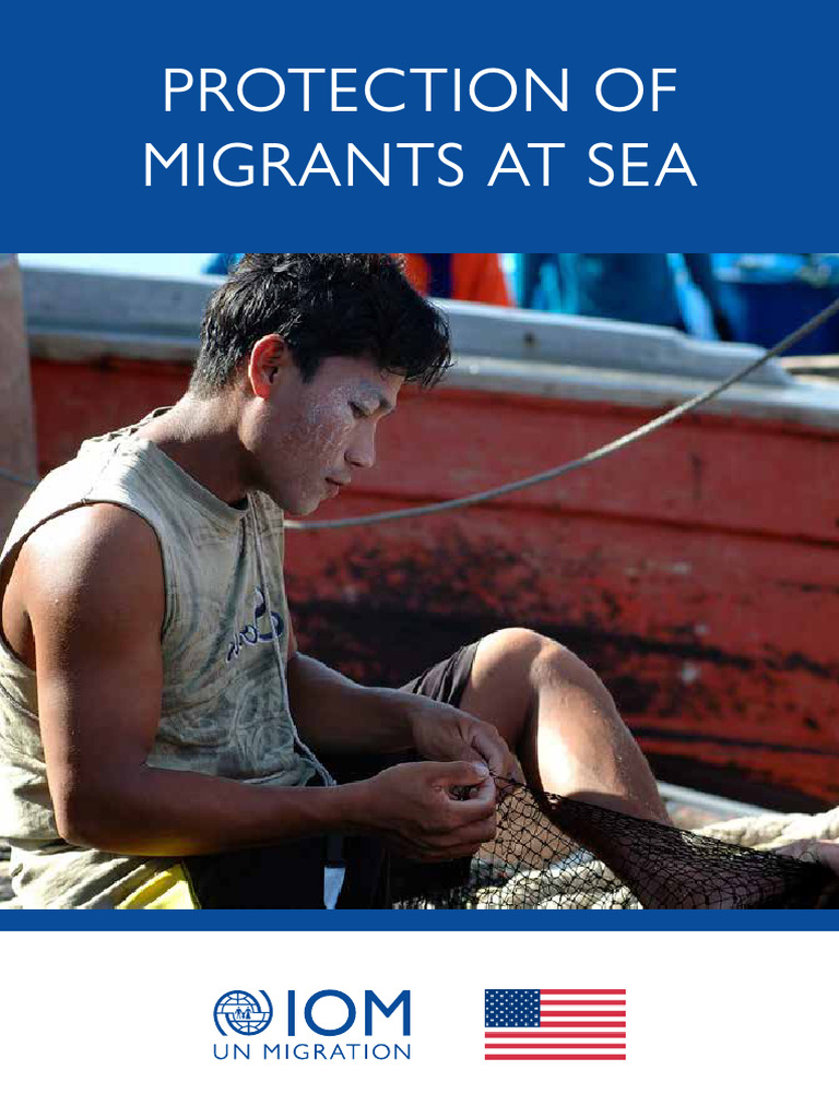 2018 - IOM - Protection of Migrants at Sea | PDF | Territorial Waters ...