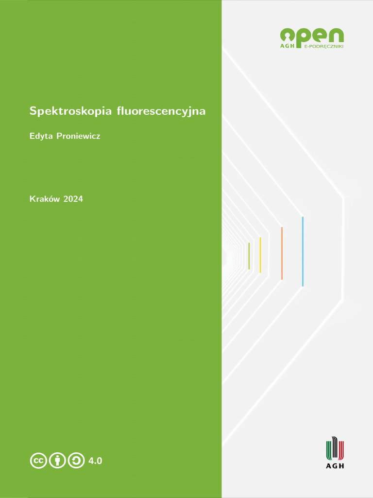 Chemia polimerów (AGH) 07.12. Spektroskopia fluorescencyjna | PDF
