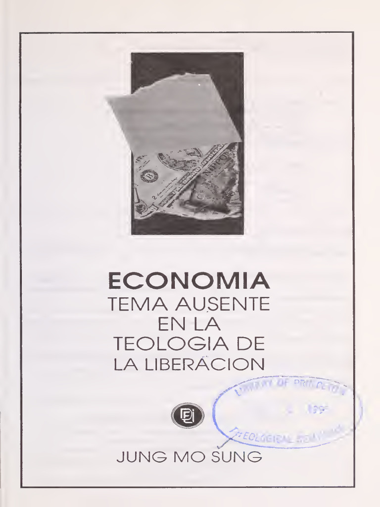 JUNG MO SUNG Economia Tema Ausente en La Teología | PDF | Sociedad | Capitalismo