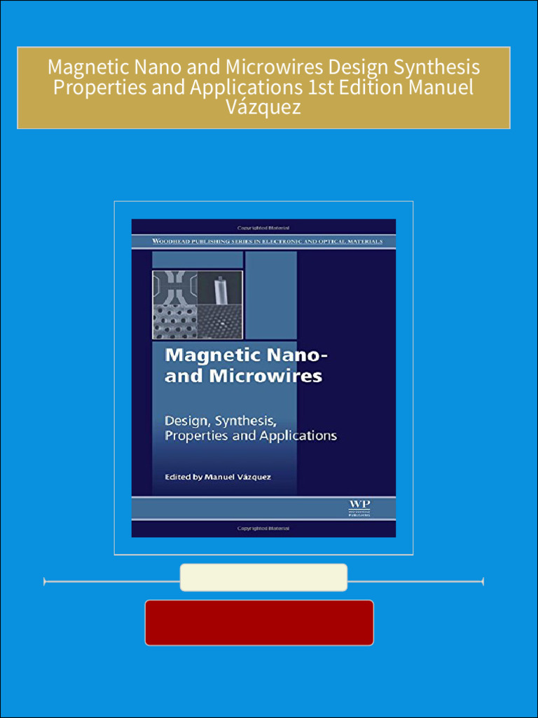 Download Full Magnetic Nano and Microwires Design Synthesis Properties ... Download Full Magnetic Nano and Microwires Design Synthesis Properties ...
