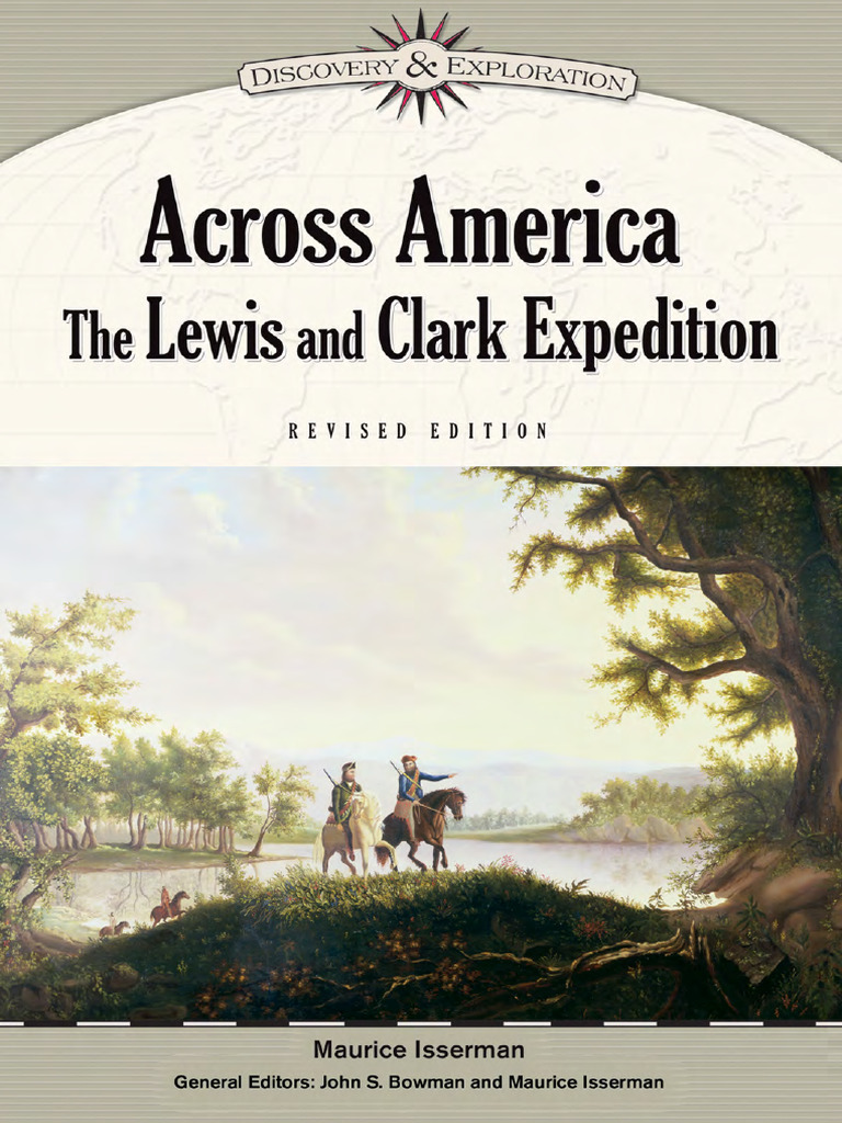 Across America The Lewis and Clark Expedition Discovery and Exploration ...