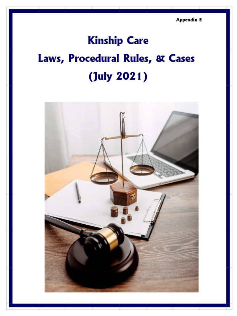Appendix E Kinship Care Laws Rules Case-Law | PDF | Child Custody | Contact (Law)