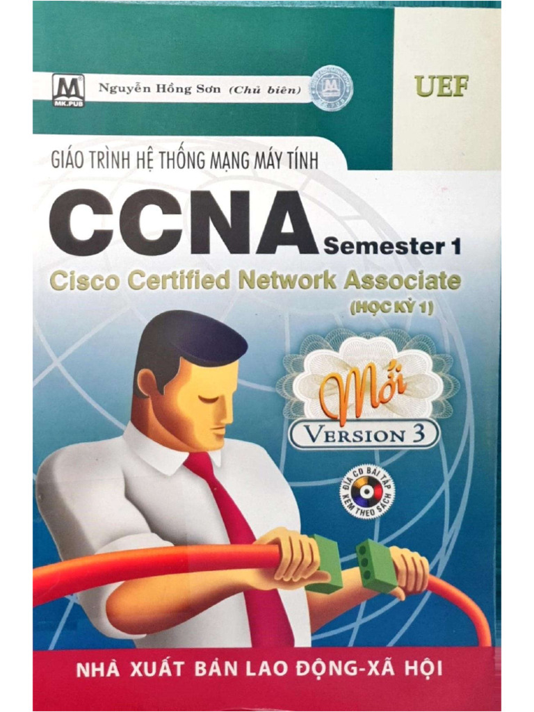 Giáo Trình Hệ Thống Mạng Máy Tính CCNA Semester 1 - content | PDF