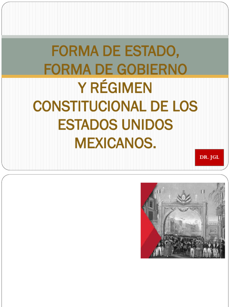 Forma de Estado, Forma de Gobierno Y Régimen Constitucional de Los ...