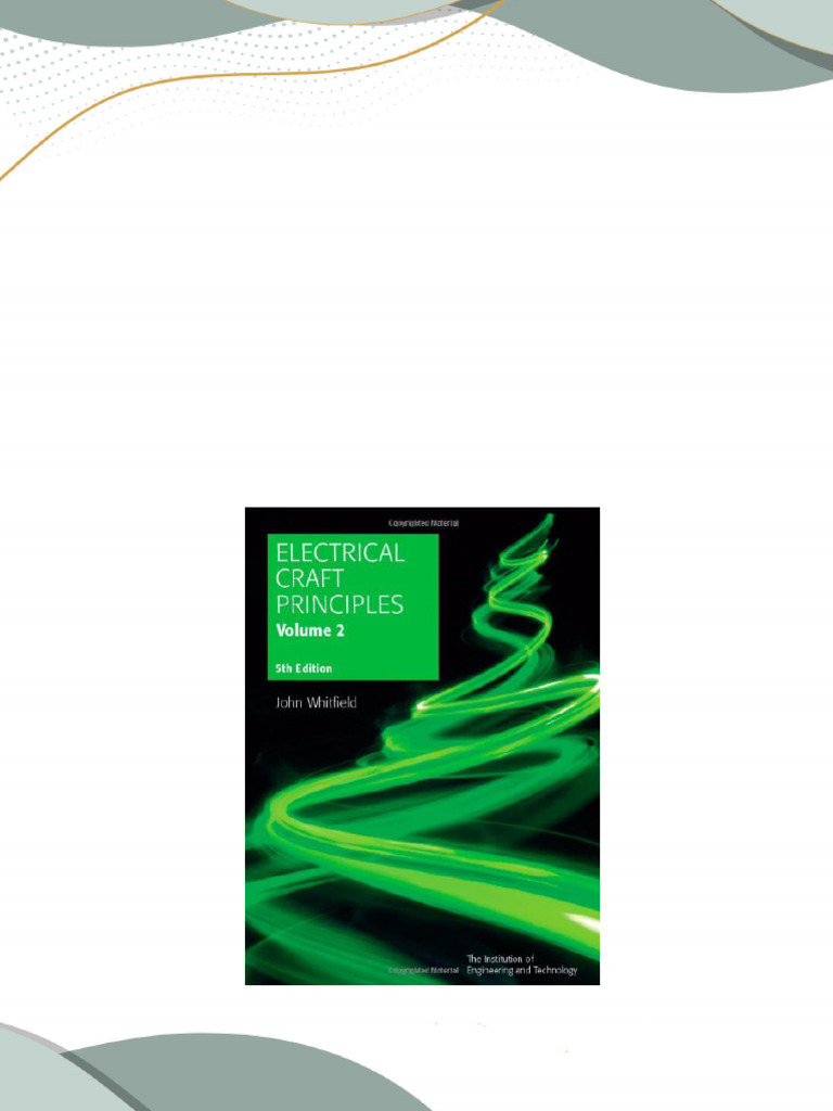 Full Download Electrical Craft Principles 5th Edition Volume 2 Iee J.F ...