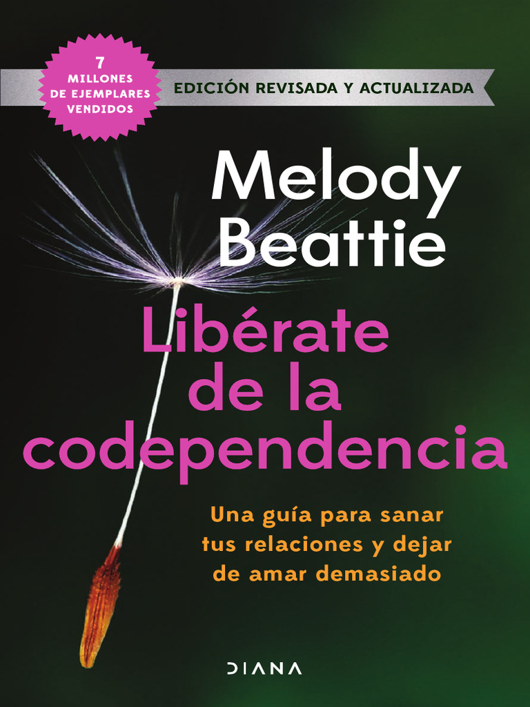 Sanar Relaciones y Superar la Codependencia | PDF
