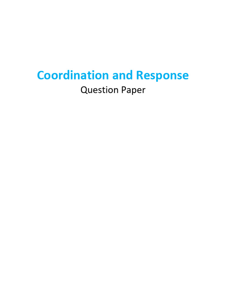 14 Coordination and Response CIE IGCSE Biology Practicals QP | PDF ...