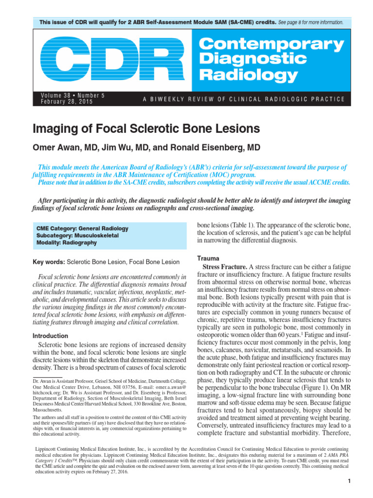 Imaging of Focal Sclerotic Bone Lesions: Omer Awan, MD, Jim Wu, MD, and ...