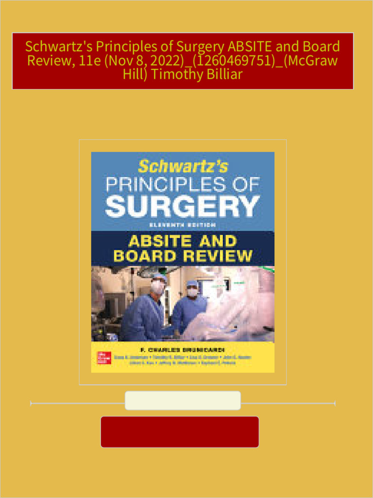 Schwartz's Principles of Surgery ABSITE and Board Review, 11e (Nov 8 ...