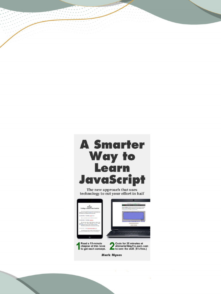 Download Complete A Smarter Way to Learn JavaScript The new approach ... Download Complete A Smarter Way to Learn JavaScript The new approach ...