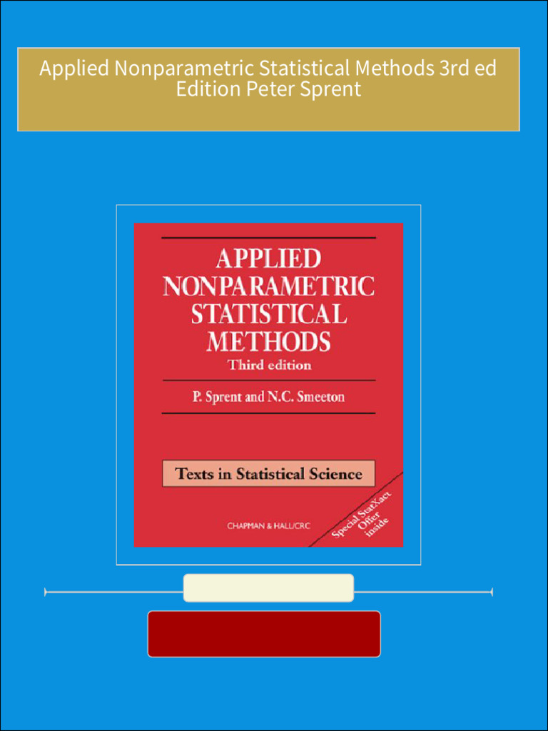 Applied Nonparametric Statistical Methods 3rd ed Edition Peter Sprent ... Applied Nonparametric Statistical Methods 3rd ed Edition Peter Sprent ...