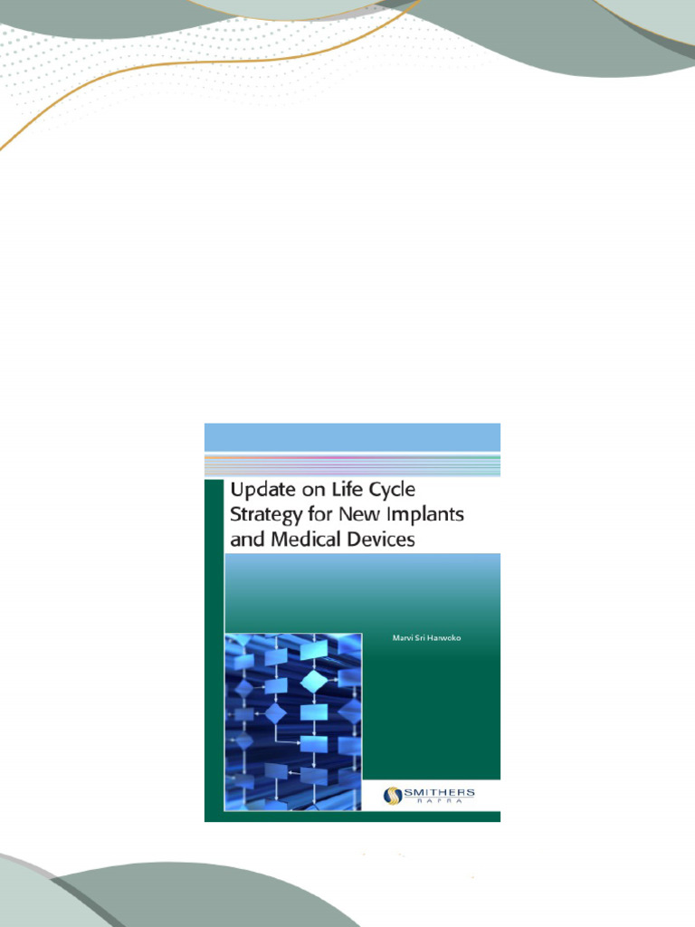 Instant Ebooks Textbook Update On Life Cycle Strategy For New Implants ...