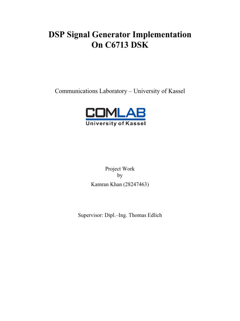 DSP Signal Generator Implementation On C6713 DSK - ComLab | PDF | Digital Signal Processor ...