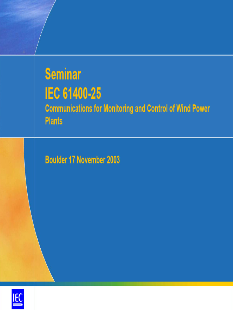 IEC 61400-25: Wind Power Communication Standards | PDF | Wind Power | Scada