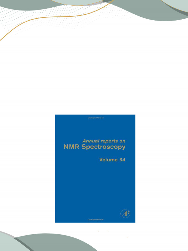 Instant ebooks textbook Annual Reports on NMR Spectroscopy 64 1st ... Instant ebooks textbook Annual Reports on NMR Spectroscopy 64 1st ...