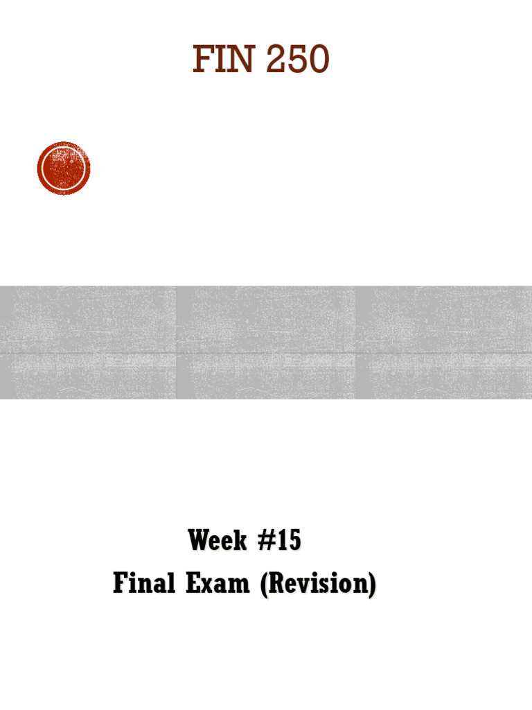 FIN250-Week-15 (Final Exam Revision & Mock Exams) | PDF | Stocks ...