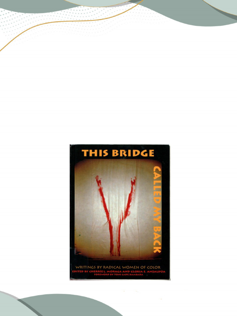 This bridge called my back writings by radical women of color 3rd ed ...
