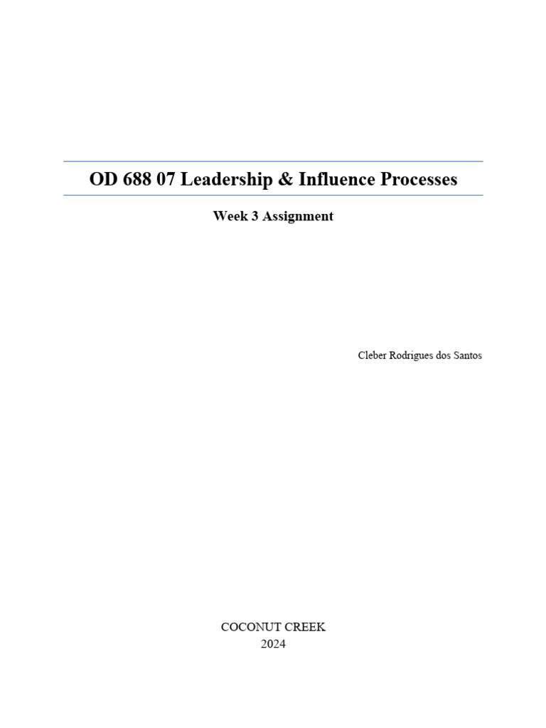 Cleber's OD 688 Week 3 Assignment | PDF | Leadership | Employee Retention
