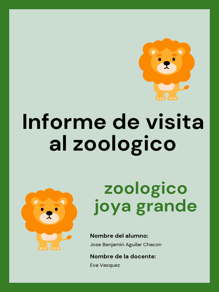 Informe de Visita Al Zoologico Benjamin | PDF | zoo | Felidae