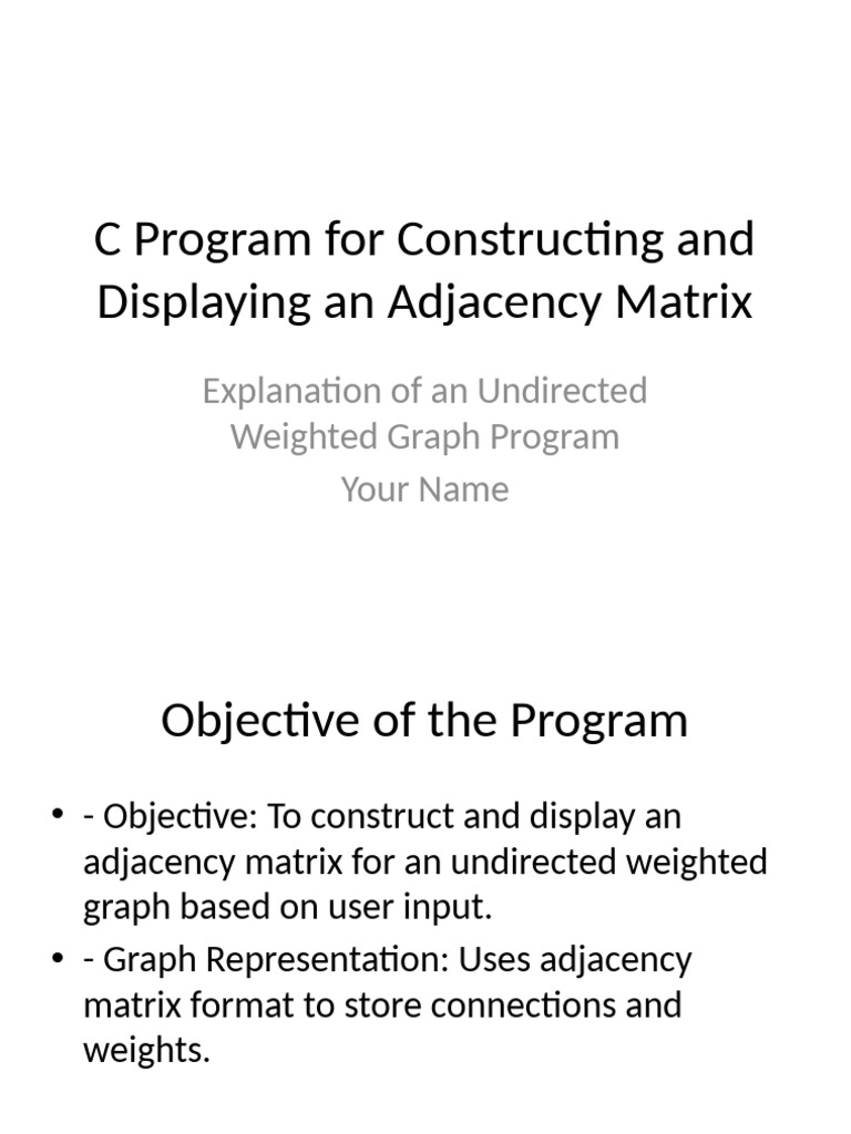 C Program Adjacency Matrix Explanation | PDF