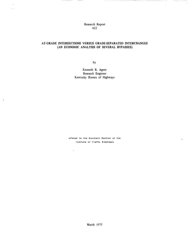 At-Grade Intersections Versus Grade-Separated Interchanges (An Ec | PDF ...