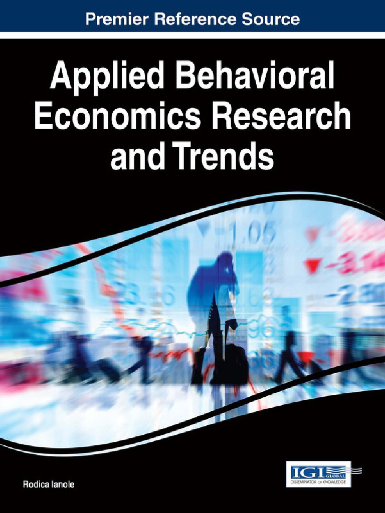 Applied Behavioral Economics Research and Trends (2017) | PDF ...