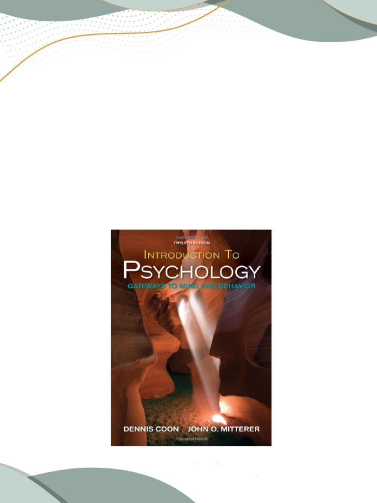Introduction to Psychology Gateways to Mind and Behavior Twelfth ... Introduction to Psychology Gateways to Mind and Behavior Twelfth ...