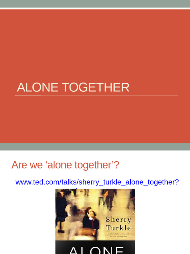 Alone Together | PDF