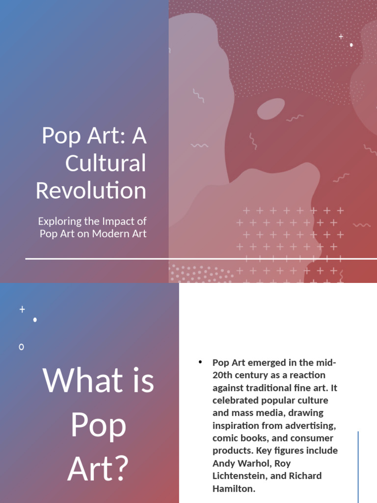 Impact of Pop Art on Modern Culture | PDF | The Arts | Liberal Arts ...