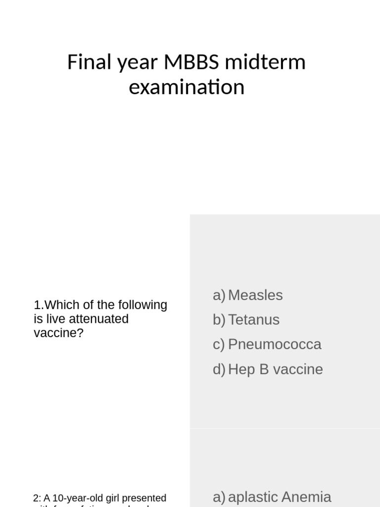 Final Year MBBS Midterm Examination - Presentation | PDF | Vaccines ...