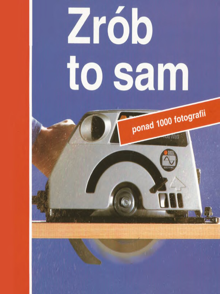 Pochert T. - Zrób To Sam. Ponad 1000 Fotografii | PDF