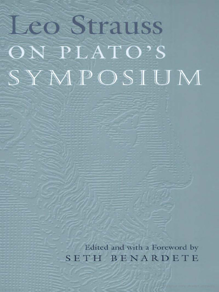 9780226776866.UChicago Press.leo Strauss on Plato's Symposium.leo ...