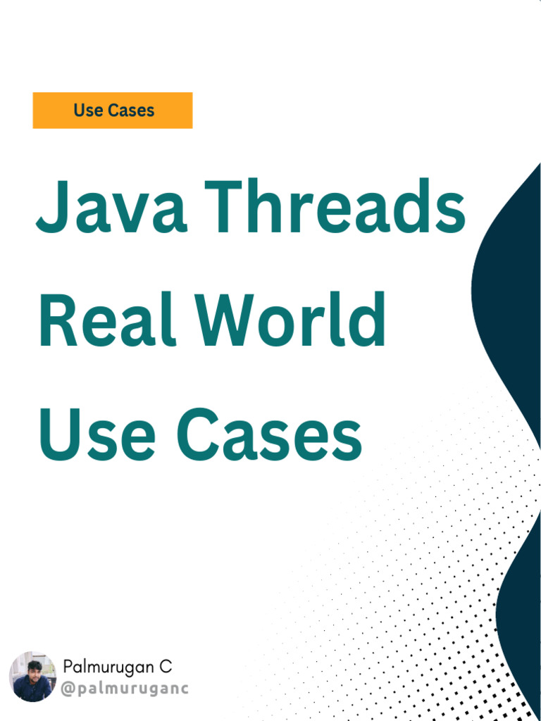Java Threads Use Cases | PDF Java Threads Use Cases | PDF