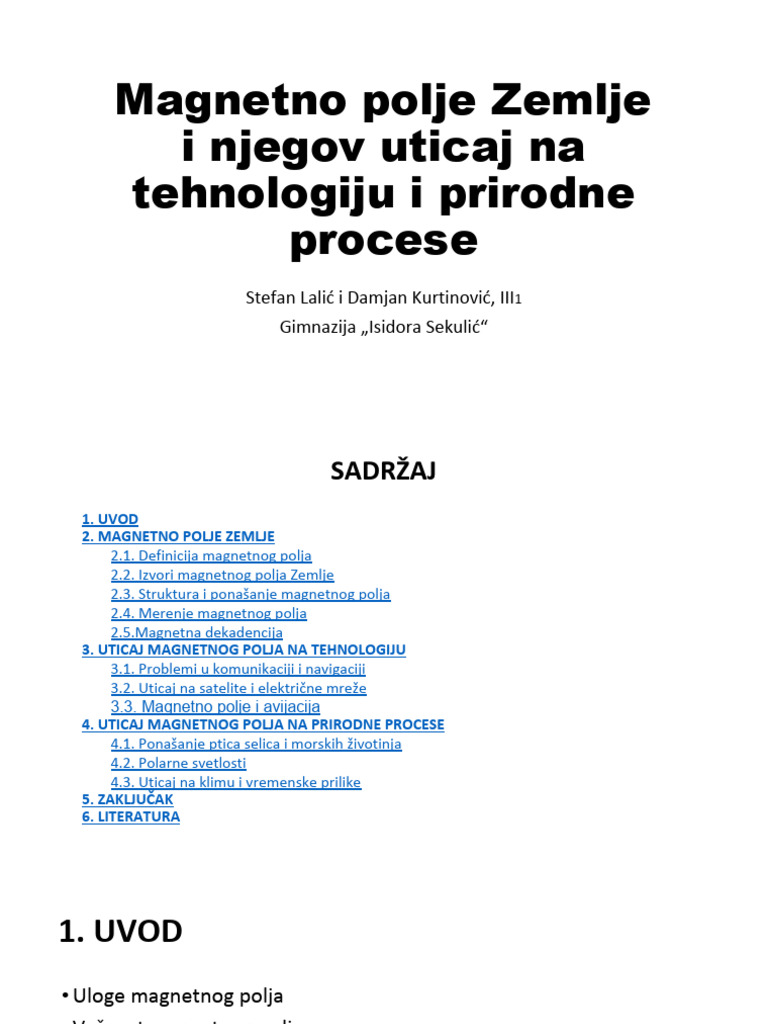 Magnetno Polje Zemlje I Njegov Uticaj Na Tehnologiju I Prirodne Procese ...