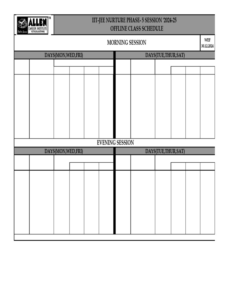 Days (Mon, Wed, Fri) Days (Tue, Thur, Sat) : Iit-Jee Nurture Phase-5 ...