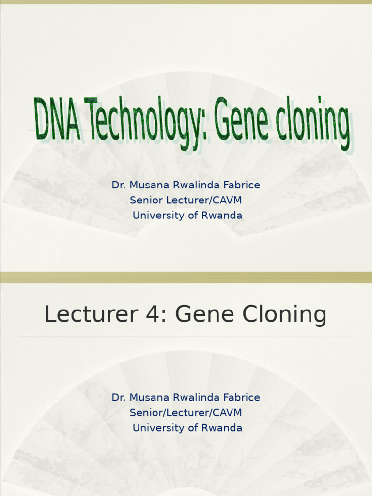 Lecture 4. Gene Cloning | PDF | Molecular Cloning | Recombinant Dna