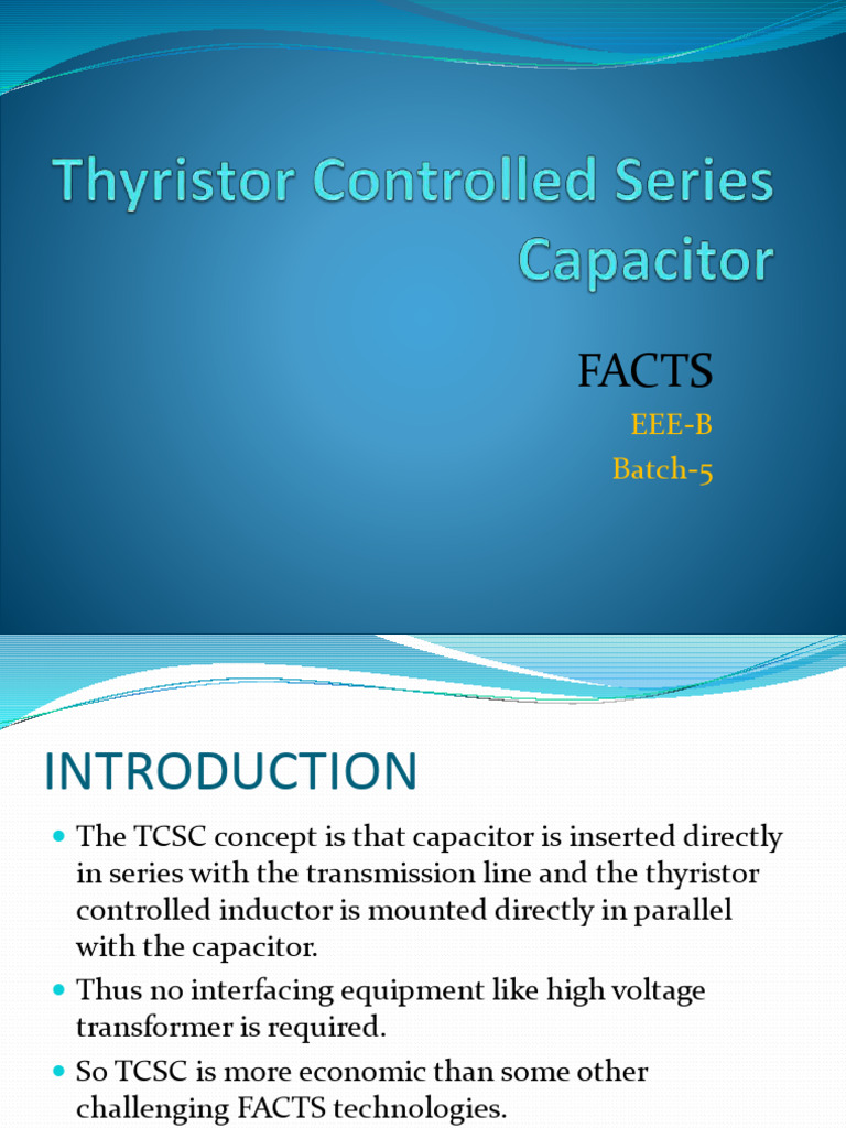 tcsc ppt | PDF | Capacitor | Inductor