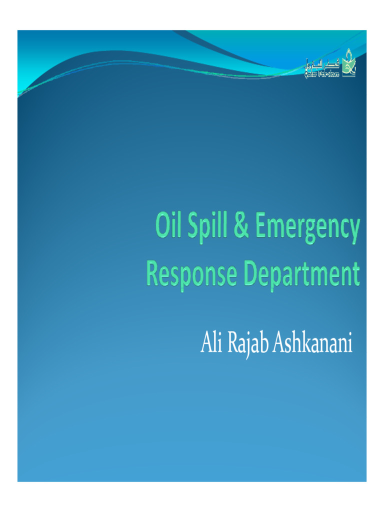 Ali Ashkanani - Qatar Process Safety Symposium - Oil Spill Emergency ...