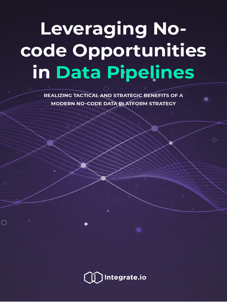 Leveraging No-Code Opportunities in Data Pipelines | PDF | Information Technology Management ...