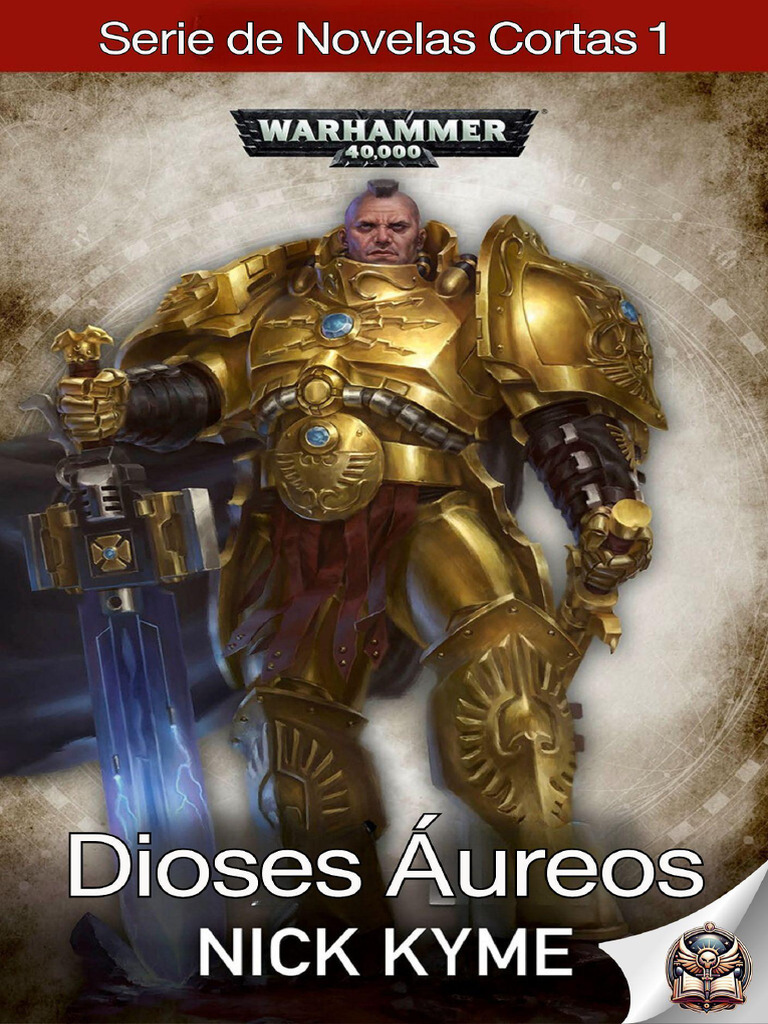 Dioses Áureos - Nick Kyme (MOVIL) | PDF