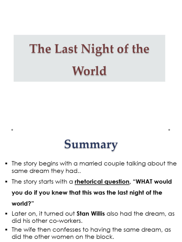 Last Night of the World Summary | PDF | Science | Science Fiction