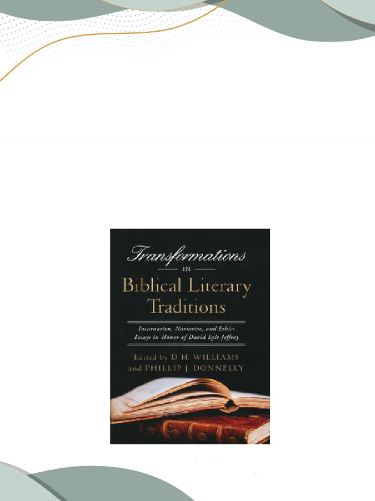 Transformations in Biblical Literary Traditions Incarnation Narrative ...