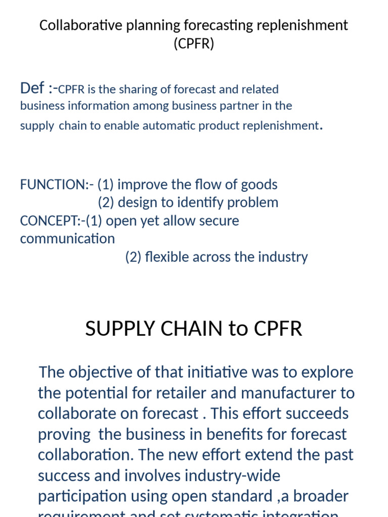 Collaborative planning forecasting replenishment (CPFR) | PDF | Supply ...